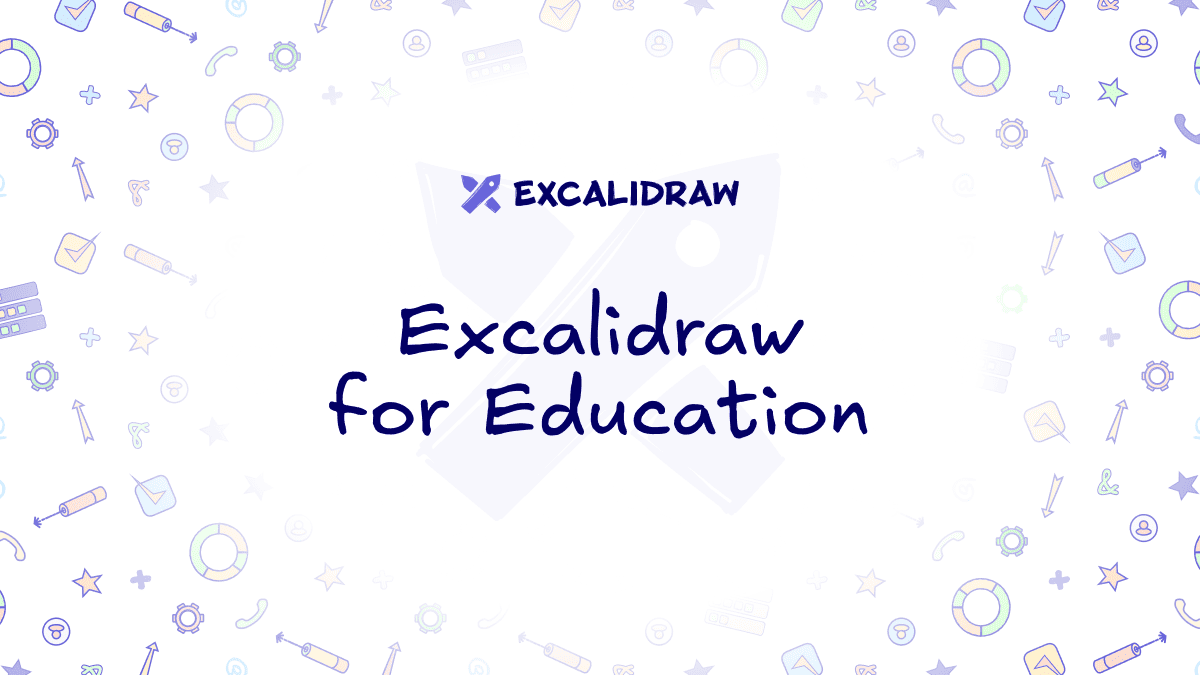 Excalidraw | Online whiteboard for students and teachers